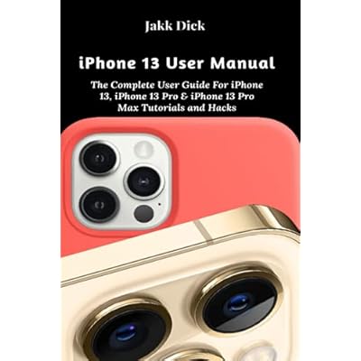 Buy iPhone 13 User Manual: The Complete User Guide For iPhone 13 ...