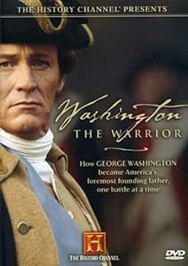 Amazon.com: The History Channel Presents Washington the Warrior : Stacy ...