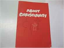 About Christianity (A Scriptographic Booklet): Channing L. Bete: Amazon ...