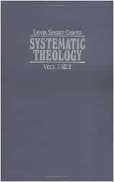 Systematic Theology: Chafer, Lewis Sperry: 9780825423406: Christianity ...