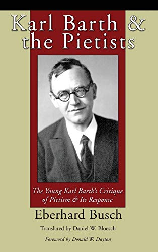 Download Free: Karl Barth & the Pietists by Eberhard Busch PDF