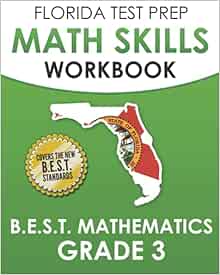 FLORIDA TEST PREP Math Skills Workbook B.E.S.T. Mathematics Grade 3 ...