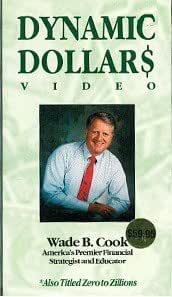 Amazon.com: Wade B. Cook, Financial Strategist: Dynamic Dollars (Zero ...