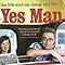 Yes Man: Wallace, Danny: 9781416918349: Amazon.com: Books