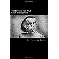 The Elephant Man And Other Reminiscences: Treves, Sir Frederick ...
