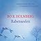 Rabenseelen: Roman : Holmberg, Bo R, Engeler, Sigrid: Amazon.de: Bücher