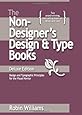 The Non-Designer's Design and Type Books, Deluxe Edition: Robin ...