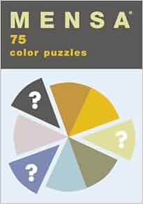 Mensa: 75 Color Puzzles: Carlton Books: 9780811835763: Amazon.com: Books