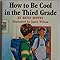 How to Be Cool in the Third Grade: Betsy Duffey, Janet Wilson ...