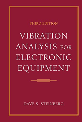 Vibration Analysis for Electronic Equipment, 3rd Edition: Dave S ...