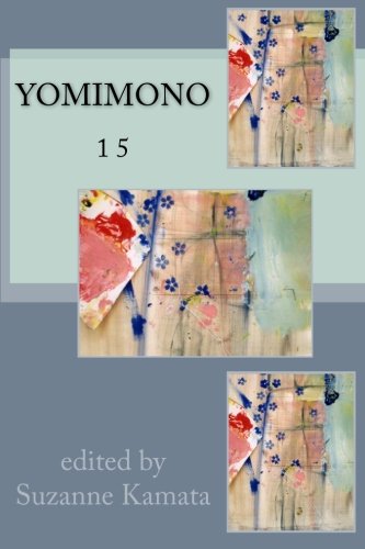 Yomimono: Kamata, Suzanne, Slater, Ann Tashi, Halebsky, Judy, Yoshida ...