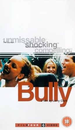 Bully [VHS] [2002]: Brad Renfro, Nick Stahl, Bijou Phillips, Rachel ...