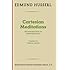 Cartesian Meditations: An Introduction to Phenomenology: Edmund Husserl ...