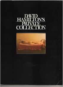 David Hamilton's private collection: David Hamilton: 9780862870430 ...