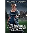 A Dangerous Engagement (The Regency Spies of London, 3): Dickerson ...