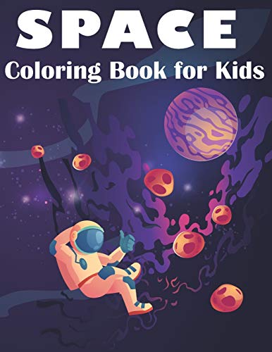 Space Coloring Book for Kids: Fantastic Outer Space Coloring with ...