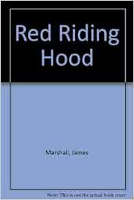 Red Riding Hood: Marshall, James: 9780606007160: Amazon.com: Books