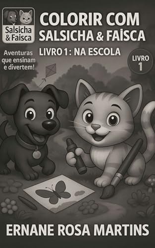 Salsicha & Faísca: Um Dia na Escola (Colorir com Salsicha & Faísca ...