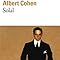 Amazon.fr - Solal - Cohen, Albert - Livres
