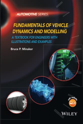 Fundamentals of Vehicle Dynamics and Modelling: A Textbook for ...