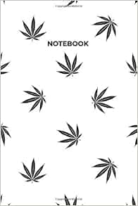 Notebook: Cannabis Daily Journal | Ruled White Paper | Blank Lined ...