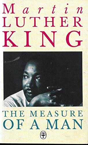 The Measure of a Man: King, Martin Luther: 9780006274179: Amazon.com: Books