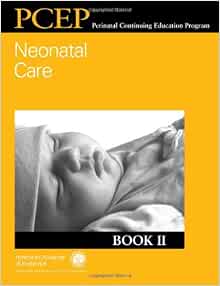 Neonatal Care (Book 2): 9781581102178: Medicine & Health Science Books ...