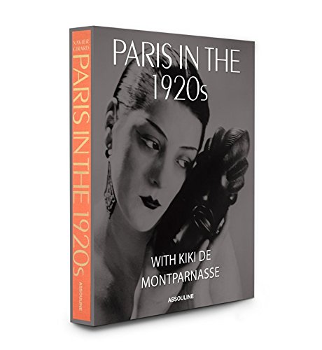 Paris in the 1920's: With Kiki de Montparnasse (Legends): Girard ...