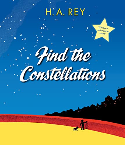 Find the Constellations: Rey, H. A.: 9780544763425: Amazon.com: Books