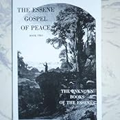 Amazon.com: The Essene Gospel of Peace, Book One (9780895640000 ...