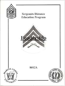 Leadership (Marine Corps Institute Sergeants Distance Education Program ...