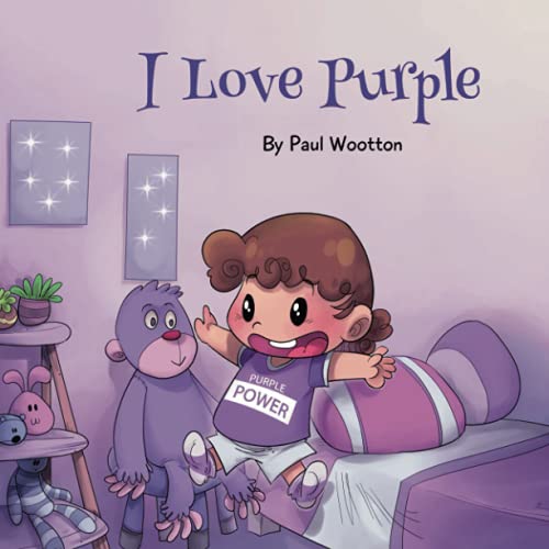 I Love Purple: A fun, colourful picture book for baby and preschool ...