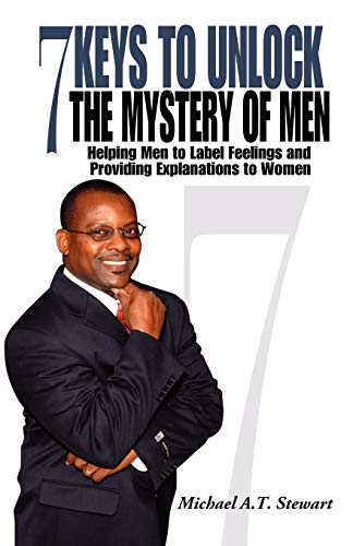Amazon - 7 Keys to Unlock the Mystery of Men: Helping Men to Label ...