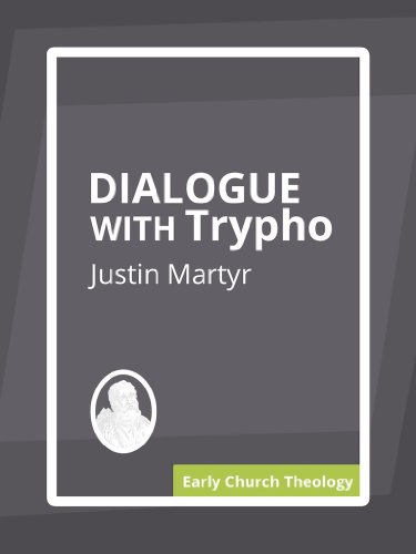 Dialogue with Trypho - Kindle edition by Martyr, Justin. Religion ...