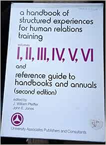A Handbook of Structured Experiences for Human Relations Training ...
