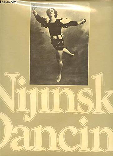Nijinsky dancing: Kirstein, Lincoln: 9780394489612: Amazon.com: Books