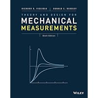 Theory and Design for Mechanical Measurements: Figliola, Richard S., Beasley, Donald E ...