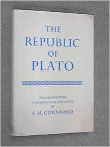 The Republic of Plato: F M Cornford: Amazon.com: Books