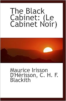 Amazon.in: Buy The Black Cabinet: (Le Cabinet Noir) Book Online at Low ...
