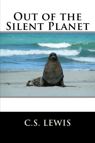 Out of the Silent Planet Book Review and Ratings by Kids - C. S Lewis