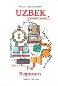 Amazon.com: Uzbek for Beginners (9781983088001): Elvin Allazov ...