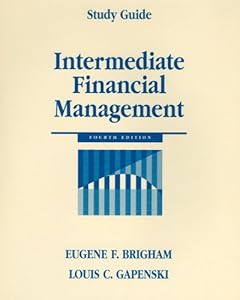 Intermediate Financial Management -... book