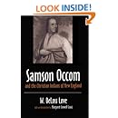 Samson Occom and the Christian Indians of New England (The Iroquois and ...
