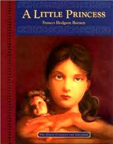 Amazon.com: A Little Princess (Great Classics for Children ...
