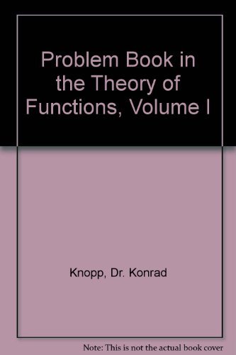 Amazon.com: Problem Book in the Theory of Functions Volume 1: Knopp, Konrad: Tools & Home ...