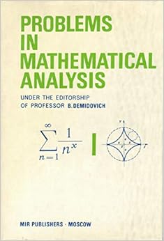 Problems in Mathematical Analysis: Boris Demidovich, G. Yankovsky ...