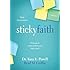 The Sticky Faith Guide for Your Family: Over 100 Practical and Tested ...