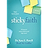 The Sticky Faith Guide for Your Family: Over 100 Practical and Tested ...