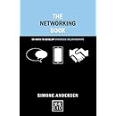 The Networking Book: 50 Ways to Develop Strategic Relationships (Concise Advice): Simone Lemming ...