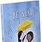 Be Kind (Be Kind, 1): Zietlow Miller, Pat, Hill, Jen: 9781626723214 ...